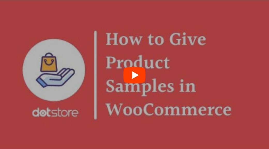 WooCommerce Sample Products: How to Offer & Setup in 2024