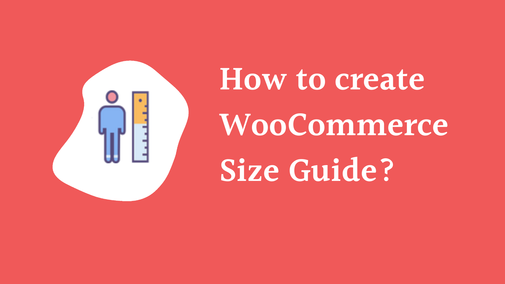 How to create a WooCommerce size chart?