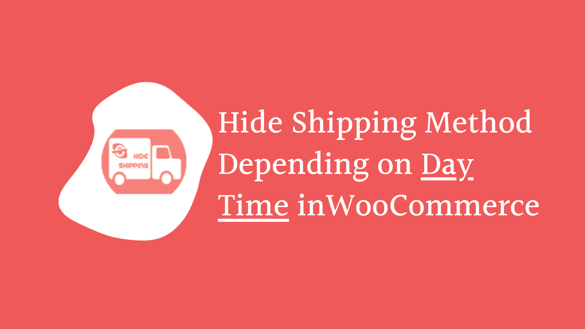 Hide Shipping Method For WooCommerce